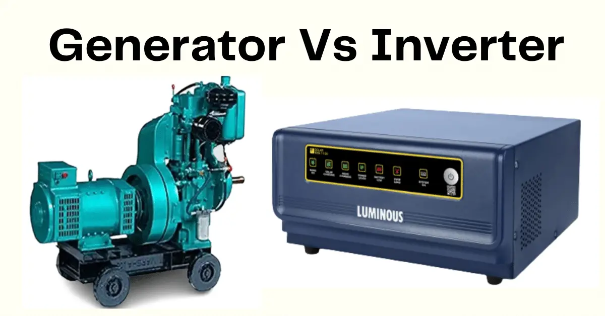Difference Between Generator And Inverter
