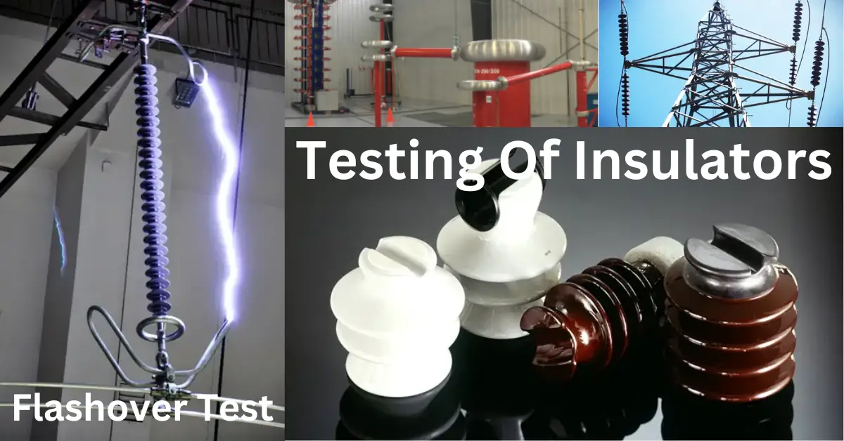 Insulator Testing Types Of Tests
