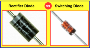 Difference between Rectifier Diode and Switching Diode